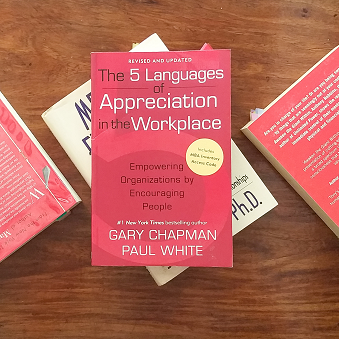 (On reading) The 5 Languages of Appreciation in the Workplace by Gary ...